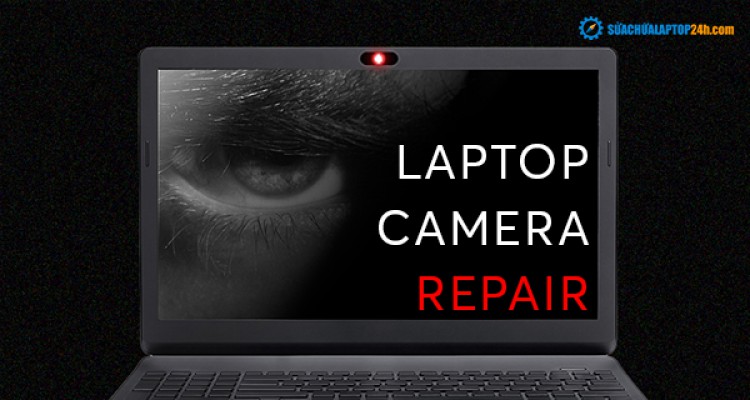 Camera laptop repair